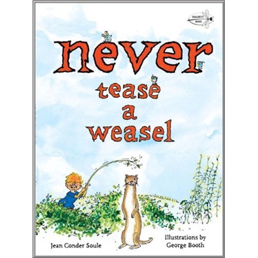 不要欺负鼬鼠 Never Tease a Weasel 进口原版 押韵童谣 学前教育