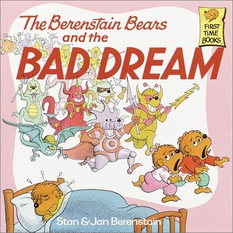 The Berenstain Bears and the Bad Dream贝贝熊系列