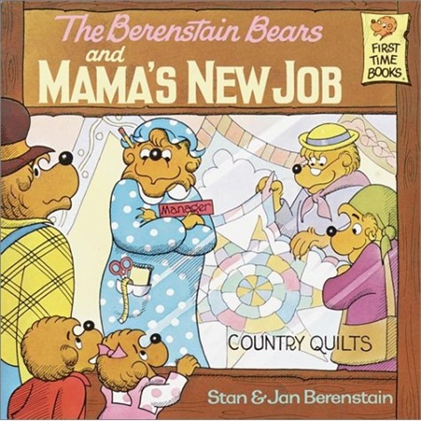 The Berenstain Bears and Mama's New Job贝贝熊系列