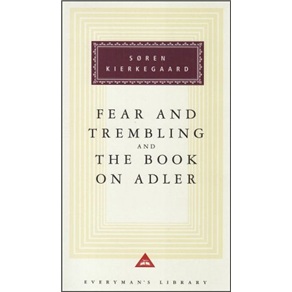 Fear and Trembling and the Book on Adler