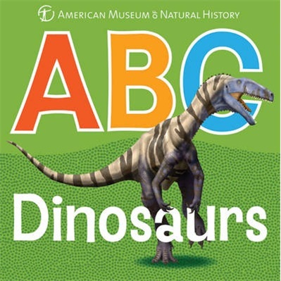 ABC Dinosaurs (American Museum of Natural History)  Board Book  恐龙入门
