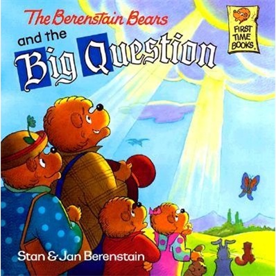 The Berenstain Bears and the Big Question贝贝熊系列