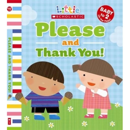 Please and Thank You (Little Scholastic)[请与谢谢]