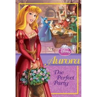 Disney Princess: Aurora: The Perfect Party