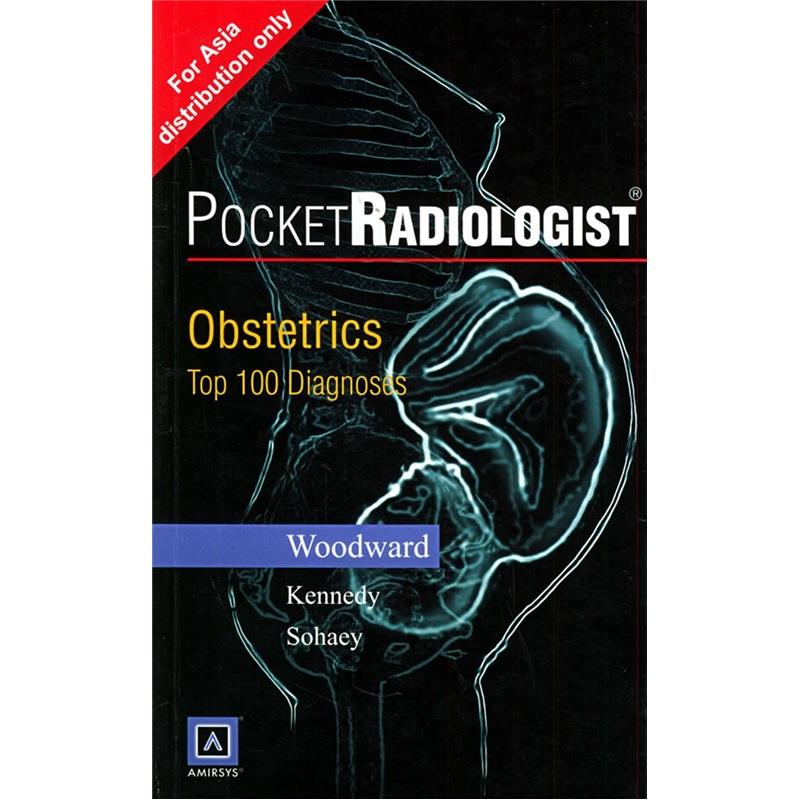 Pocketradiologist obstetrics:top 100 diagnoses（袖珍放