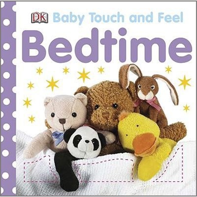 Bedtime (Baby Touch and Feel) Board Book 睡前故事 英文原版