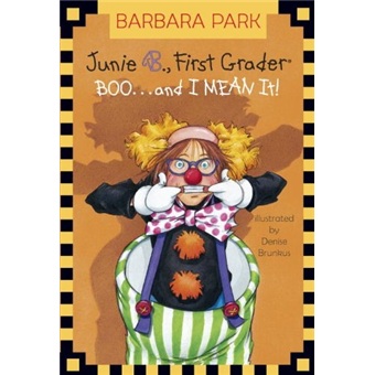Junie B., First Grader Boo and I Mean It![嘘, 我的意思是……]