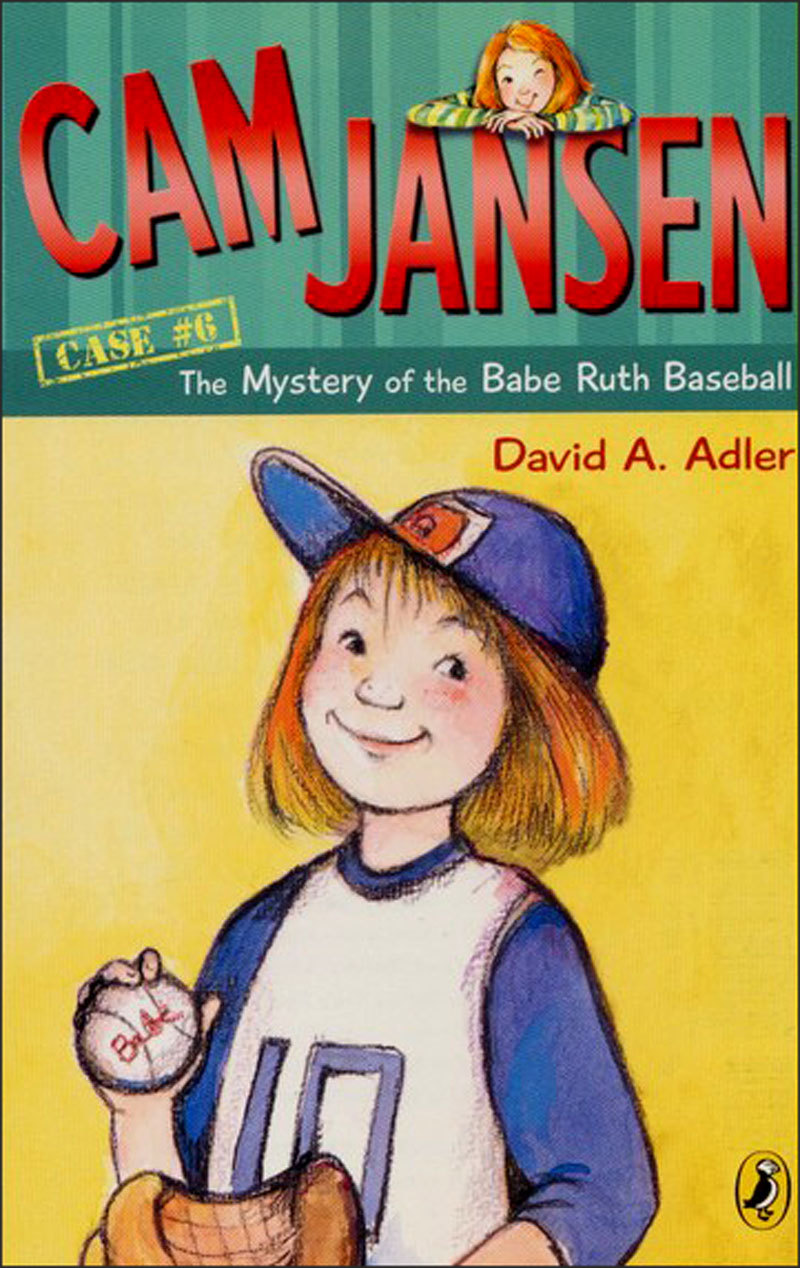 Cam Jansen and the Mystery of the Babe Ruth Baseball