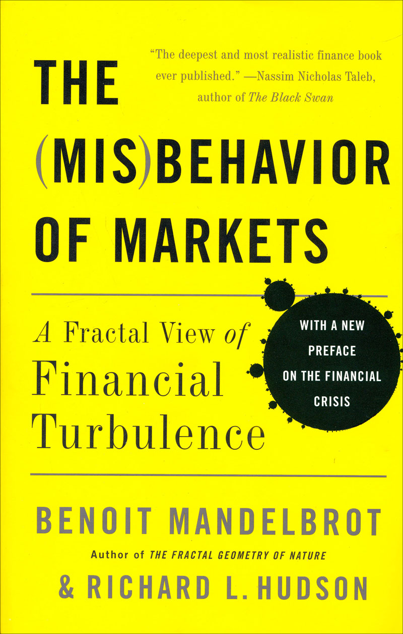 The Misbehavior of Markets: A Fractal View of Financial Turbulence 英文原版