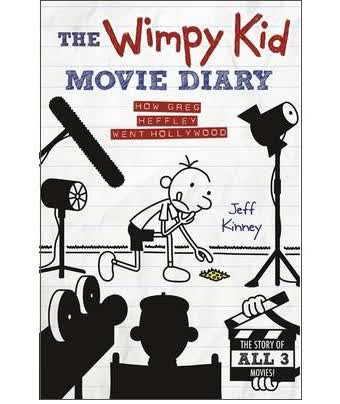 The Wimpy Kid Movie Diary: How Greg Heffley Went Hollywood[小屁孩日记，电影版]