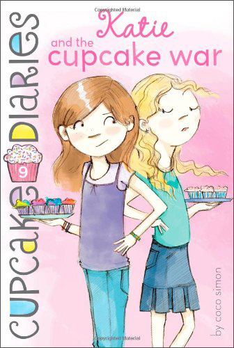 Katie and the Cupcake War (Cupcake Diaries, Book 9)