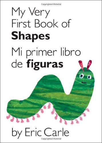 My Very First Book of Shapes / Mi primer libro de figuras: Bilingual Edition (Spanish Edition)