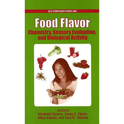 Food Flavor: Chemistry, Sensory Evaluation, ...
