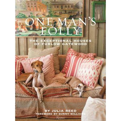 One Man's Folly: The Exceptional Houses of Furl...