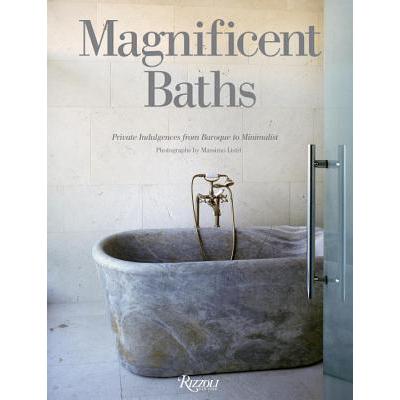Magnificent Baths: Private Indulgences from Bar...