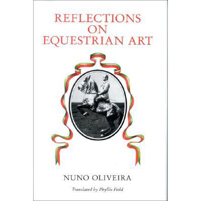 Reflections on the Equestrian Art