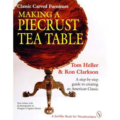 Classic Carved Furniture: Making a Piecrust ...