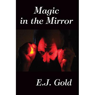 Magic in the Mirror