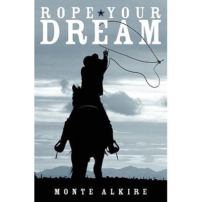Rope Your Dream