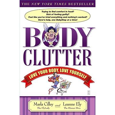 Body Clutter: Love Your Body, Love Yourself