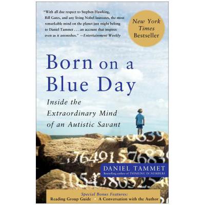 Born on a Blue Day: Inside the Extraordinary...