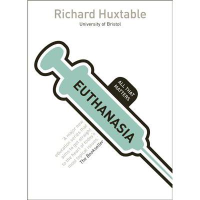 Euthanasia: All That Matters