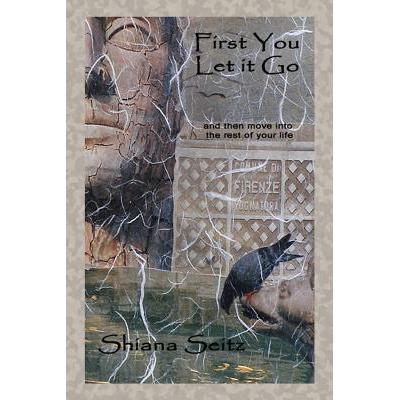 First You Let It Go