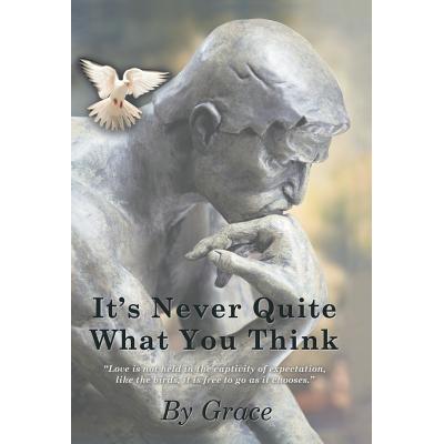 It's Never Quite What You Think