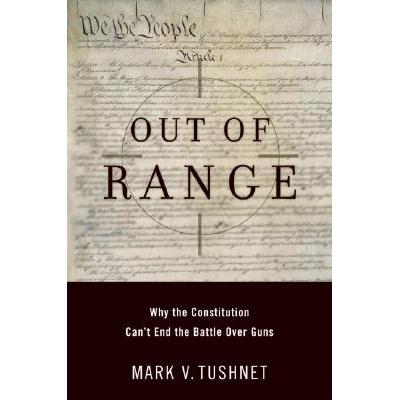 Out of Range: Why the Constitution Can't End...