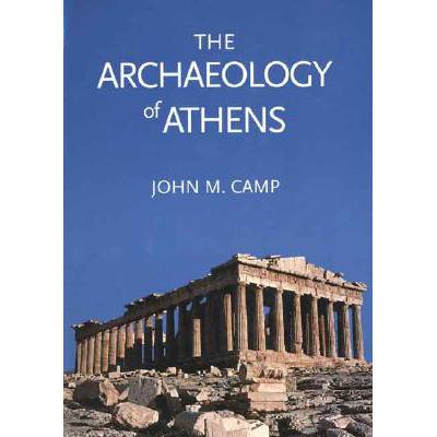 The Archaeology of Athens