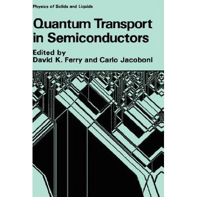 Quantum Transport in Semiconductors