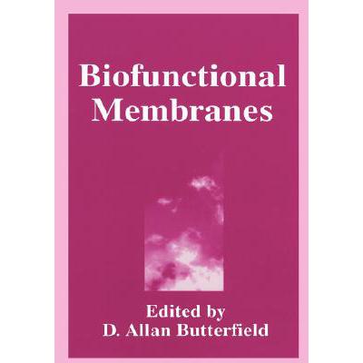 Biofunctional Membranes