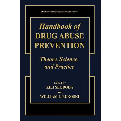 Handbook of Drug Abuse Prevention