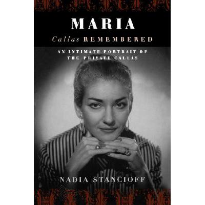Maria Callas Remembered