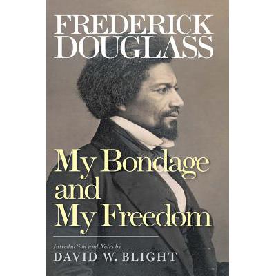 My Bondage and My Freedom