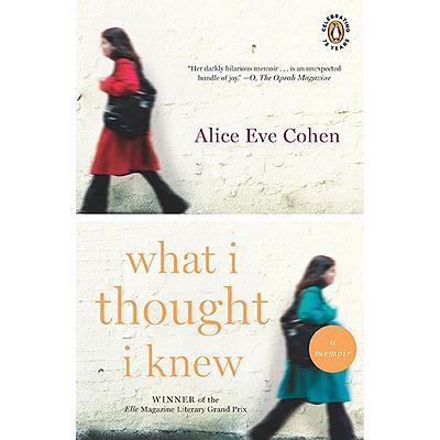 What I Thought I Knew: A Memoir