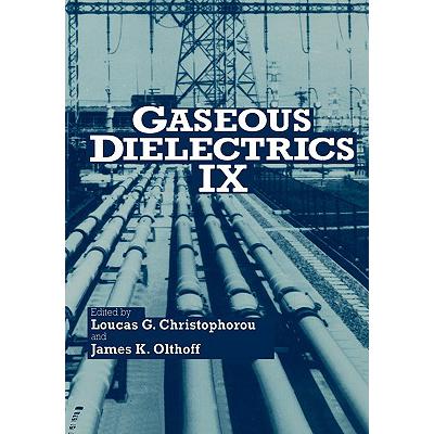 Gaseous Dielectrics IX