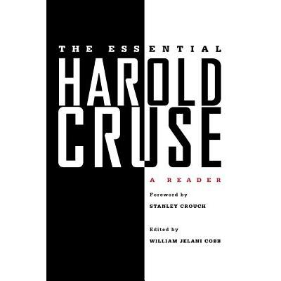 The Essential Harold Cruse: A Reader
