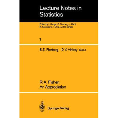 R.A. Fisher: An Appreciation