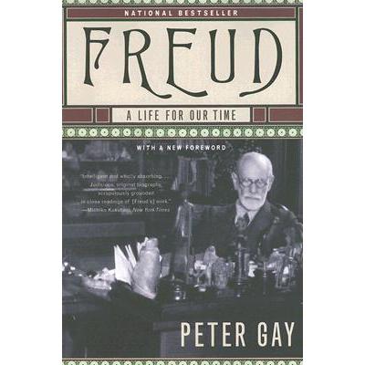 Freud: A Life for Our Time