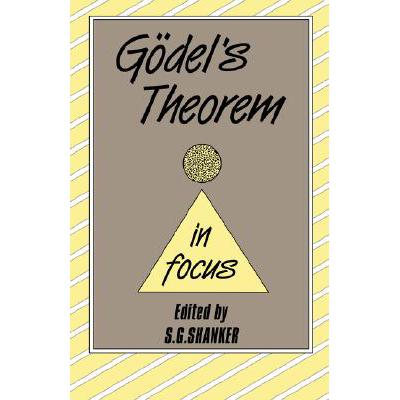 Godel's Theorem in Focus