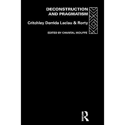 Deconstruction and Pragmatism