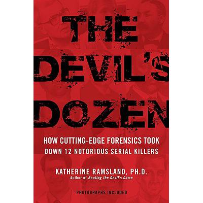 The Devil's Dozen: How Cutting-Edge Forensic...