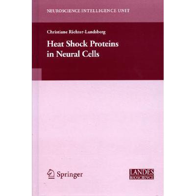 Heat Shock Proteins in Neural Cells