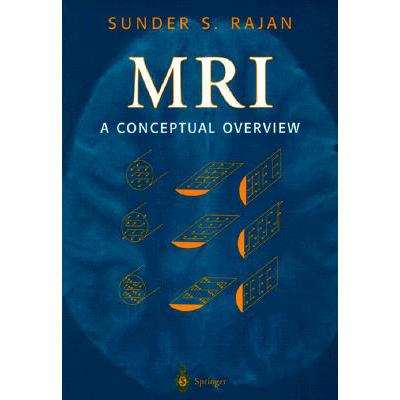 MRI : A Conceptual Overview