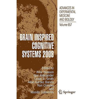 Brain Inspired Cognitive Systems 2008