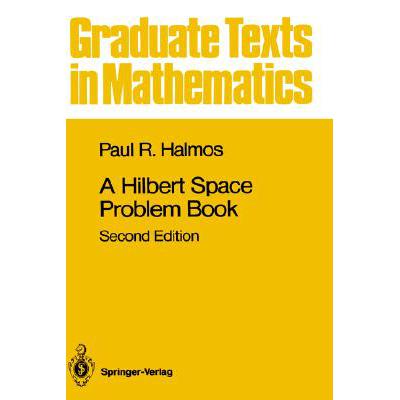 A Hilbert Space Problem Book