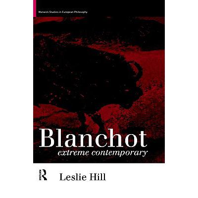 Blanchot : Extreme Contemporary