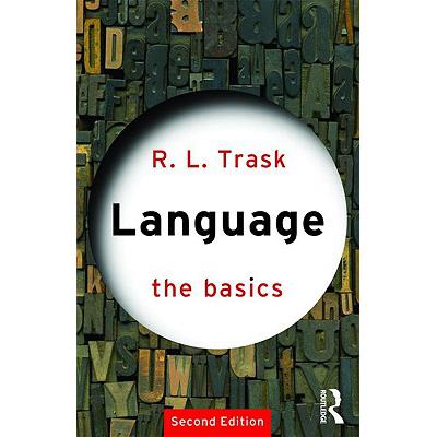 Language: The Basics: The Basics