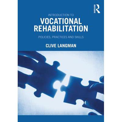 Introduction to Vocational Rehabilitation: P...